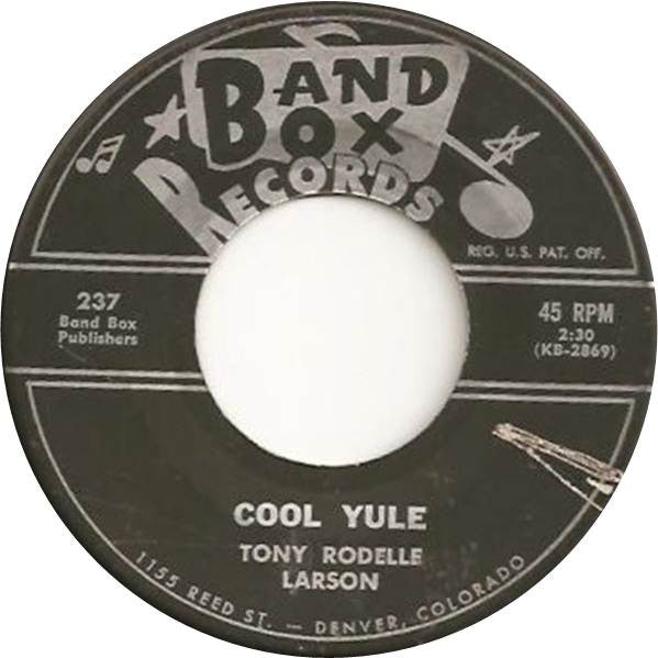 Tony Rodelle Larson - Classic 45's