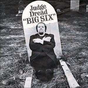 Judge Dread - Classic 45's